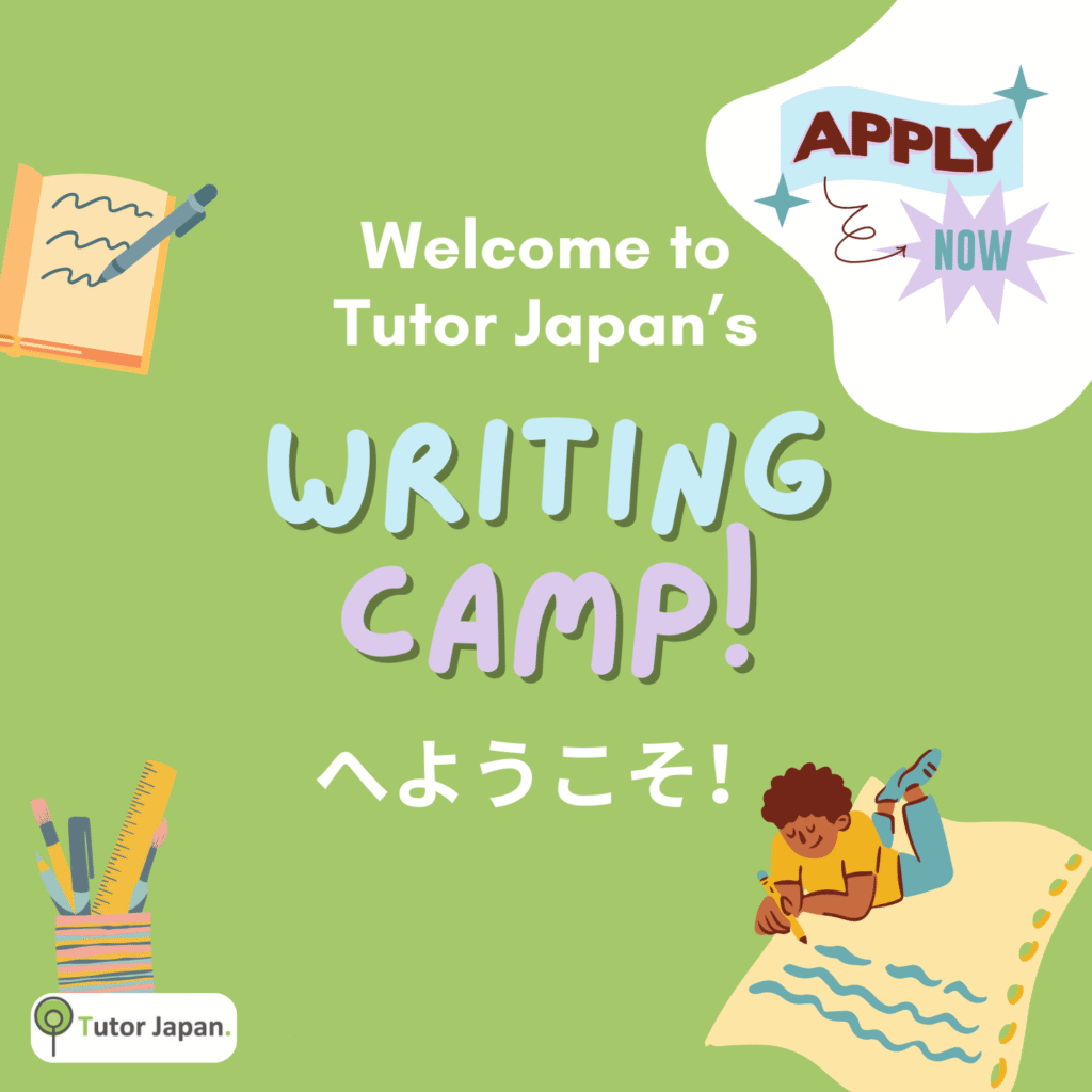 Welcome to Writing Camp! – Tutor Japan Blog